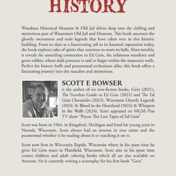 Scott Bowser | Accents | Haunted History Waushara Historical Museum Old ...